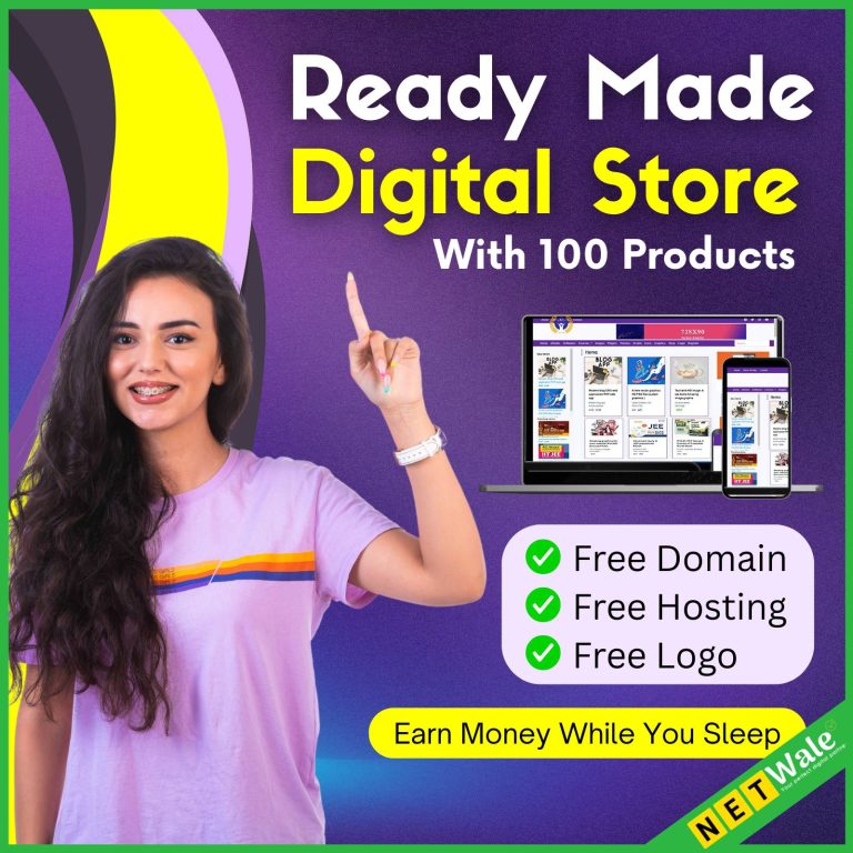 Ready Made Digital Store with 100 Products - Netwale.com