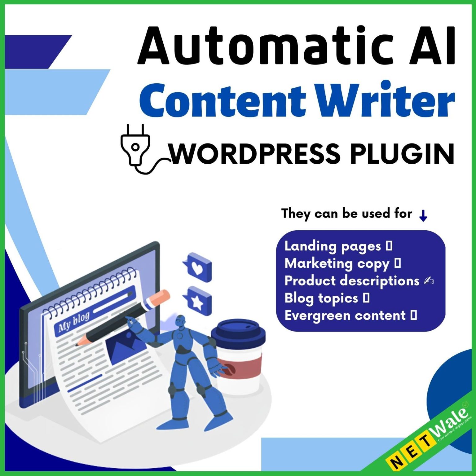 Automatic AI Content Writer WordPress Plugin - Netwale.com
