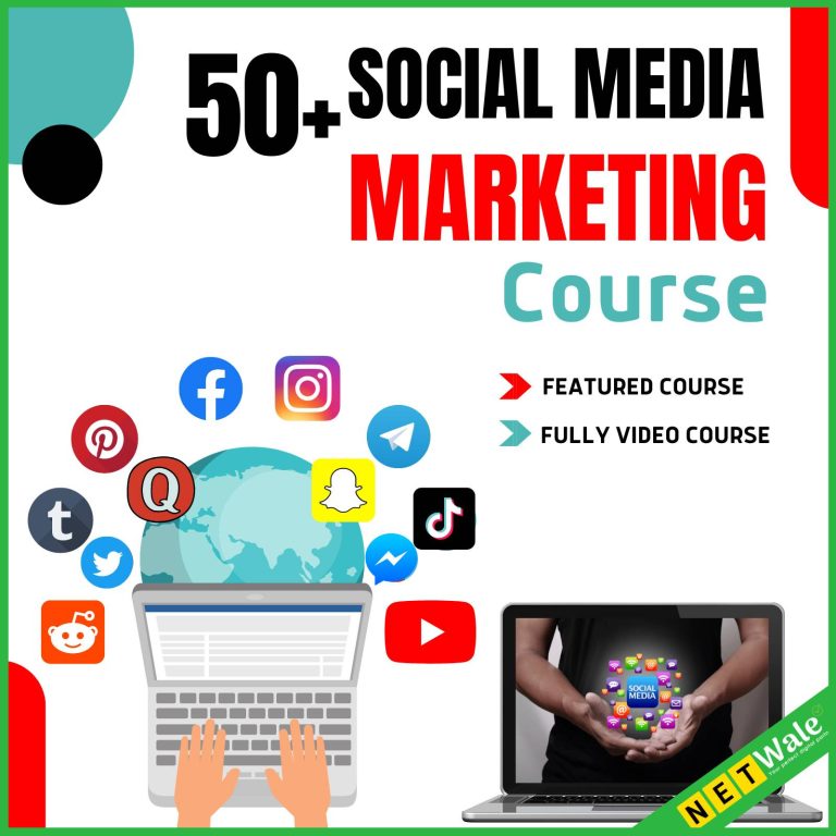 50+ Social Media Marketing Course Bundle - Netwale.com