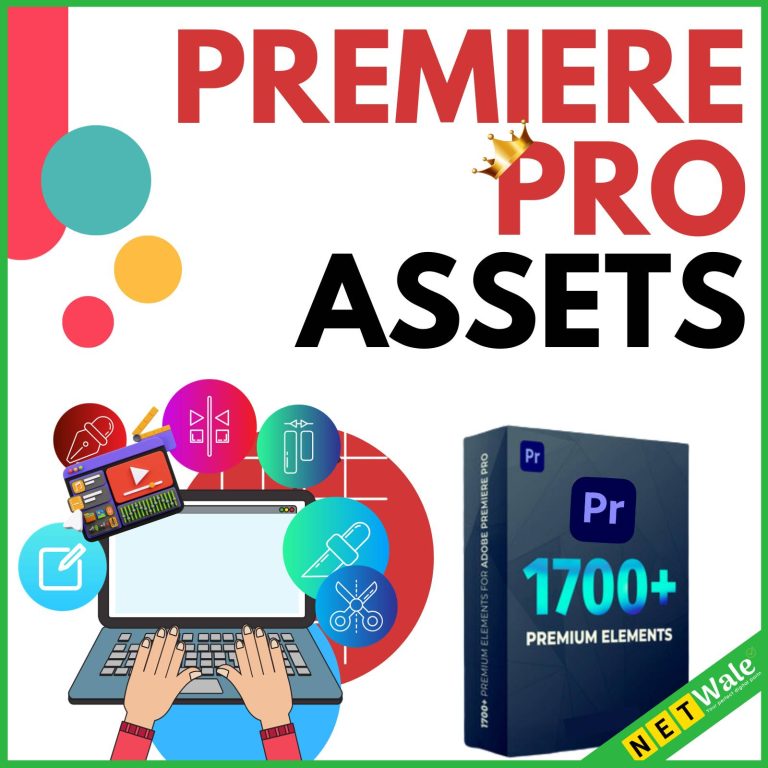 1700+ Premiere Pro Assets - Netwale.com