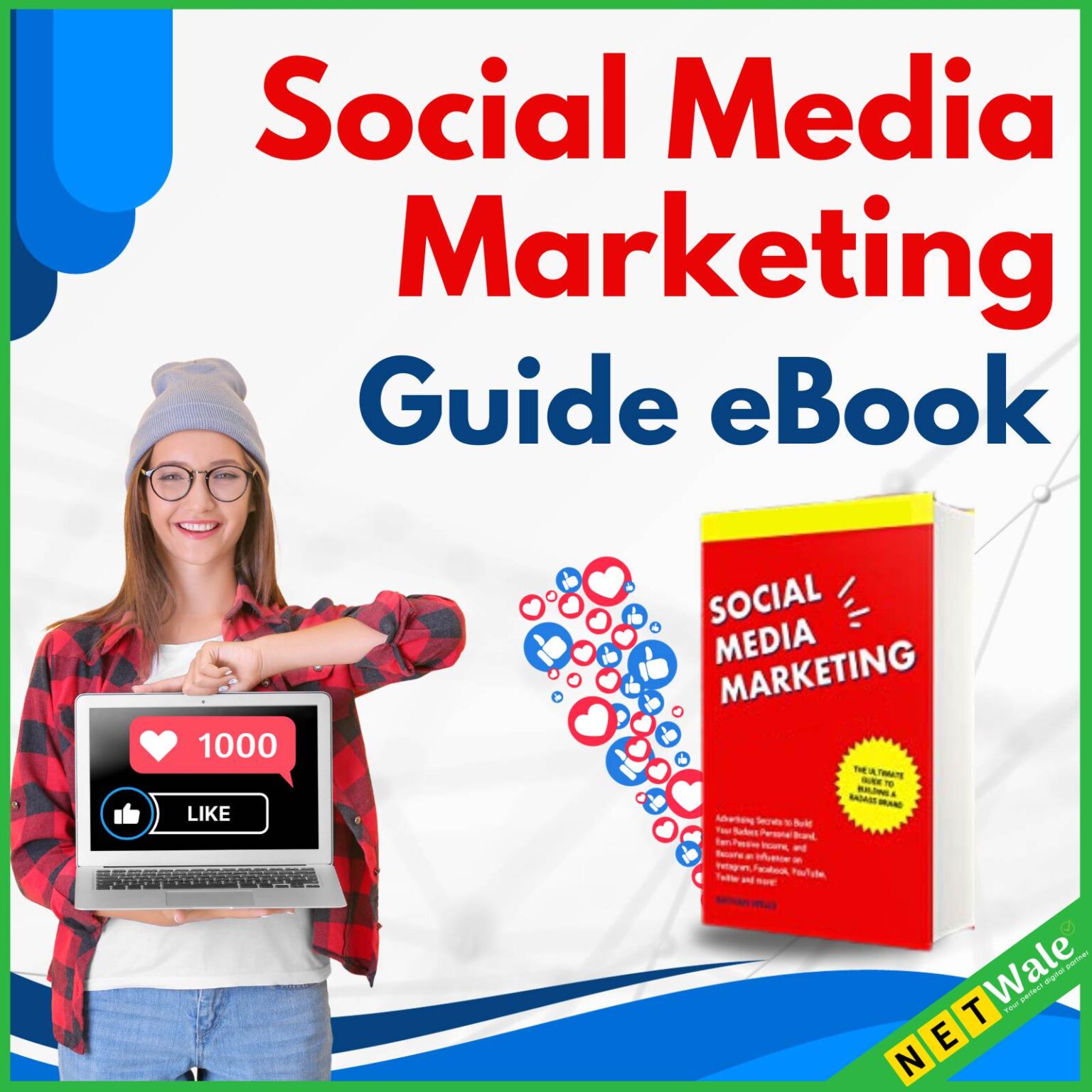 Social Media Marketing Guide eBook - Netwale.com