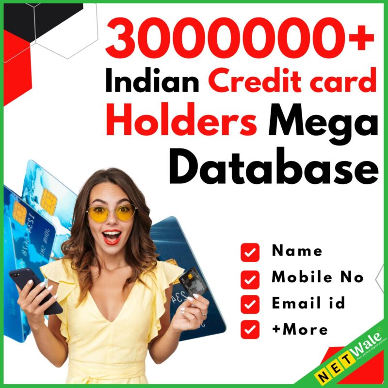 3000000+ Indian Credit Card Holders Mega Database - Netwale.com
