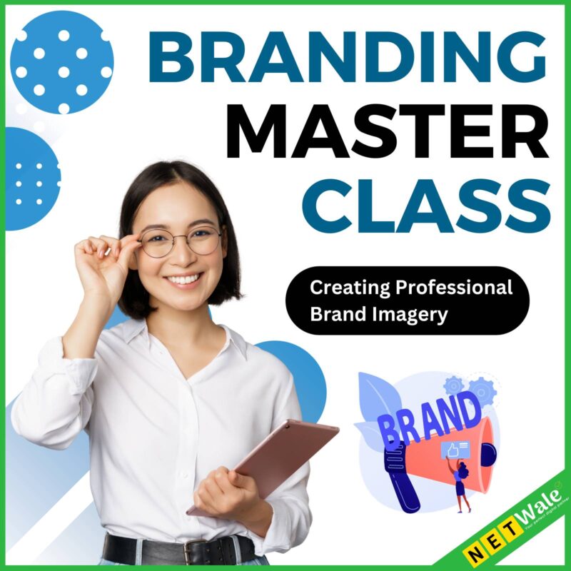 Branding Master Class - Netwale.com
