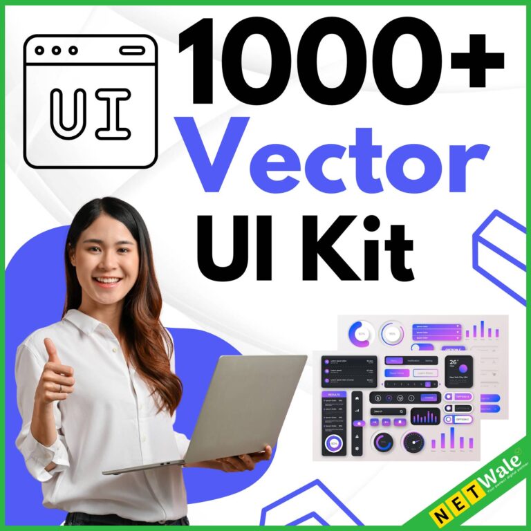 1000+ Vector UI Kit - Netwale.com