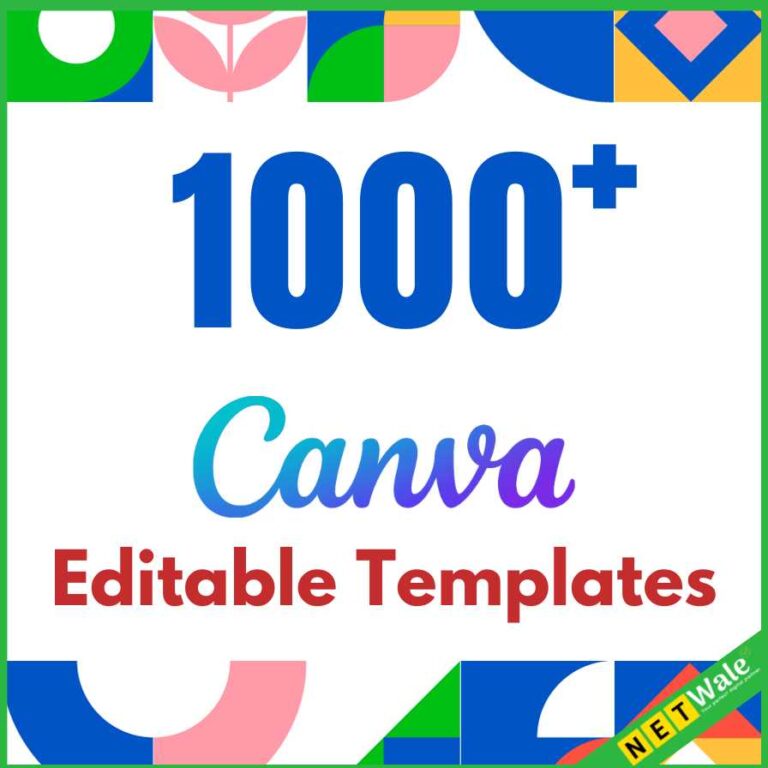 1000+ Editable Canva Templates - Netwale.com