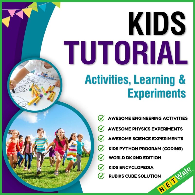 Kids Activities, Learning and Experiments Tutorials - Netwale.com