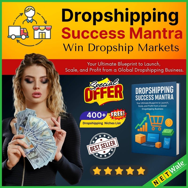 Dropshipping Success Mantra - Win Dropship Market - Netwale.com